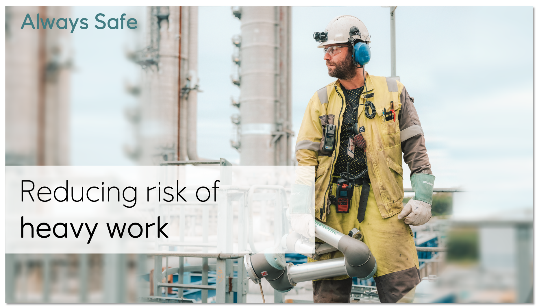 Heavy Work Always Safe Heavy Work Always Safe